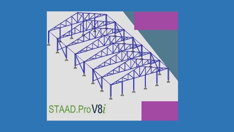 STAAD Pro V8 Industrial Steel Warehouse Design from A to Z | RoyalBosS