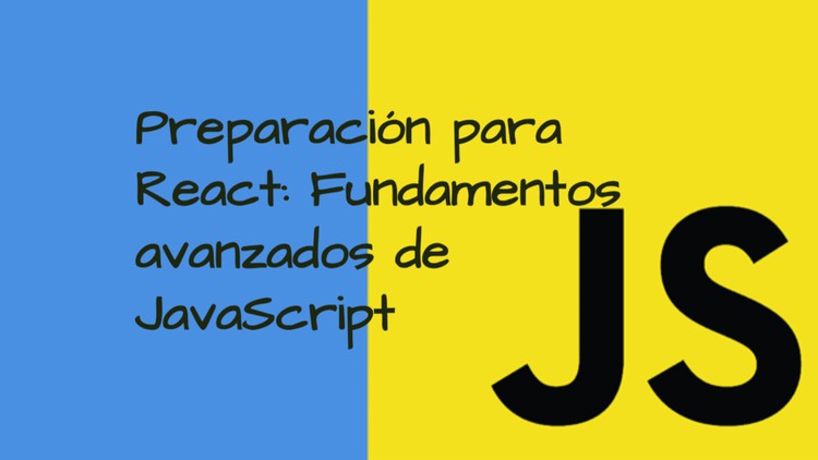 Preparación para React: Fundamentos avanzados de JavaScrip | RoyalBosS