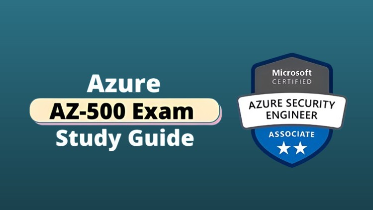 AZ-500 Microsoft Azure Security: Practice Test Prep | RoyalBosS