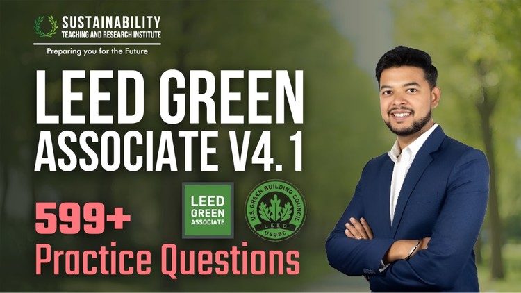 LEED Green Associate V4.1 - 2025 | 600 Questions "Top Rate | RoyalBosS